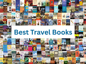 Best travel books: a list of the best books about travel